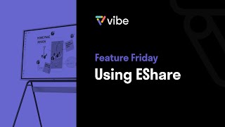 Vibe Board Video Tutorials | Vibe