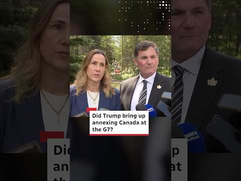 Did Trump bring up annexing Canada at the G7?