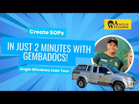 Create SOPs in 2 Minutes with GembaDocs! 🚀 | Anglo Windows Lean Tour