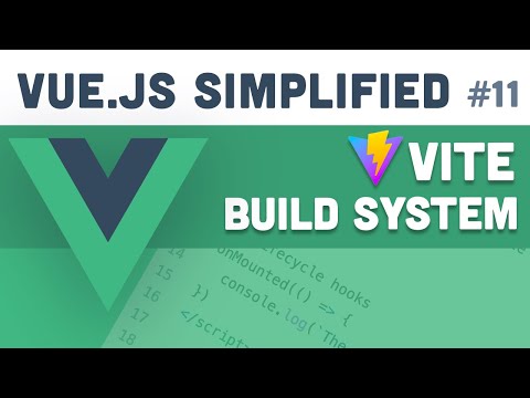 Vue.js Simplified - Vite Build System (#11)