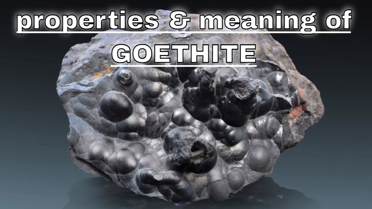 Goethite Meaning Benefits and Spiritual Properties