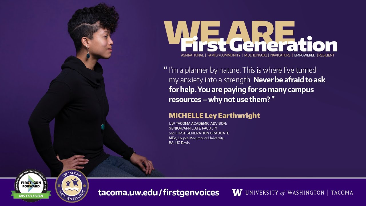 Michelle Earthwright: First Generation College Celebration 2020 / UW Tacoma