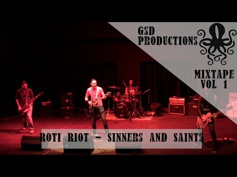 Roti Riot - Sinners and Saints