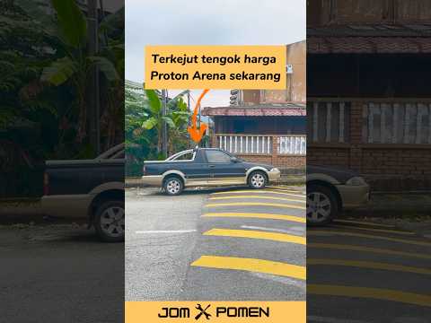 Terkejut tengok harga Proton Arena sekarang!