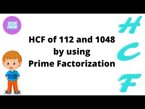 How to find HCF of 112 and 1048 by using Prime Factorization?