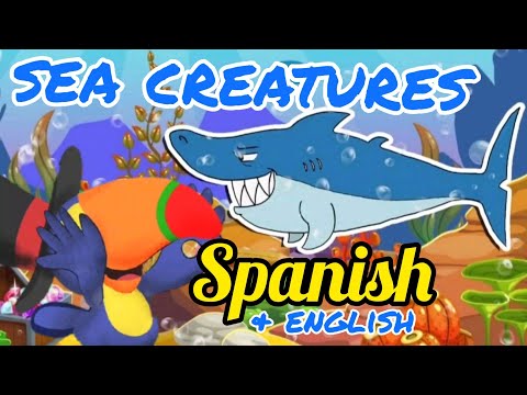 Sea Creatures in Spanish and English |Animales del Mar en Inglés y Español| Learn Spanish for Kids