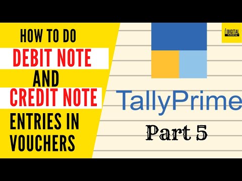 How to pass Debit note & Credit note entries in Tally prime – Digital ...