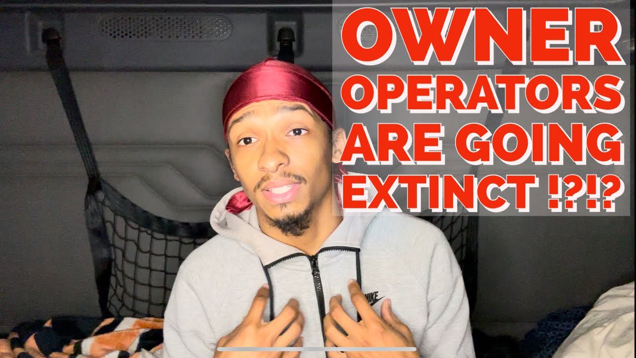 Truck Owner Operators Are Going EXTINCT !?!?
