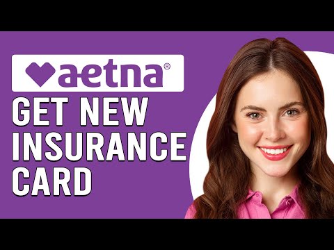 How To Get A New Aetna Insurance Card (How Do I Get/Replace Aetna Insurance Card?)