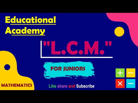 LCM FOR JUNIORS LEAST COMMON MULTIPLE FOR CLASS 1 2 3 4 5 6 7 8 9 10