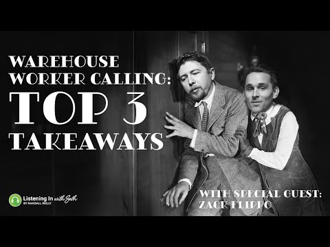 Warehouse Worker Calling: Top 3 Takeaways | Listening In
