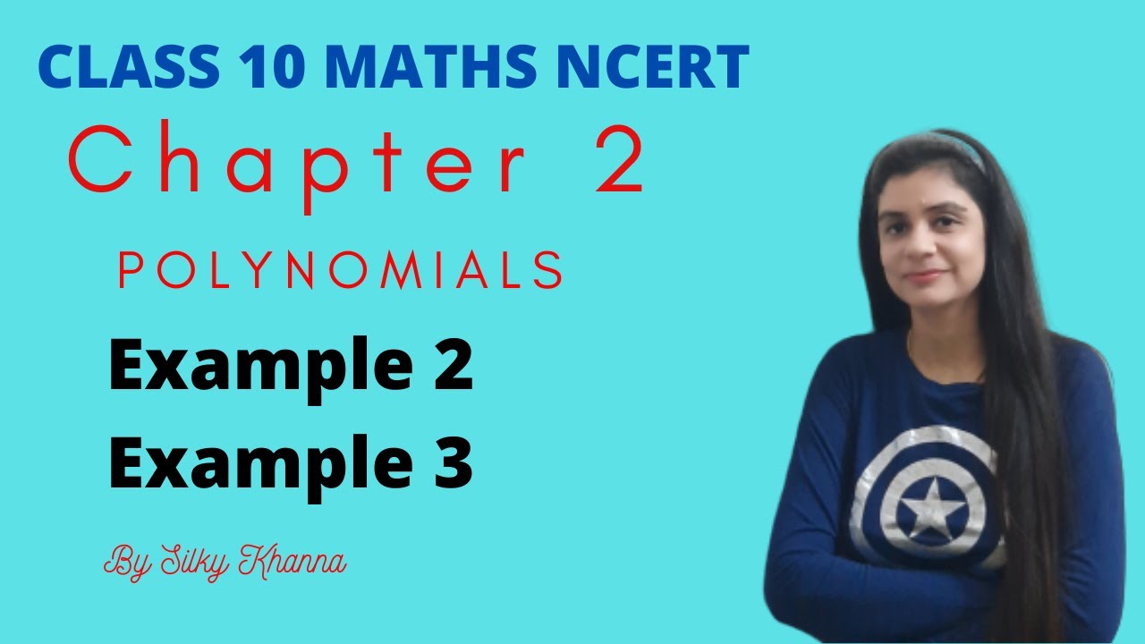 Maths Class 10/Polynomials/Example 2/Example 3/NCERT