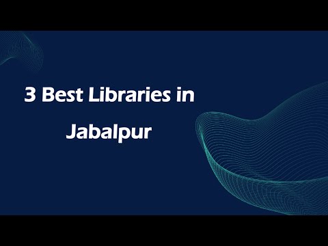 3 Best Libraries in Jabalpur, Madhya Pradesh 2025 | Libraries