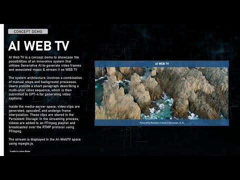AI Web TV Demo--Generative AI to generate video frames and associated music & stream it as WEB TV