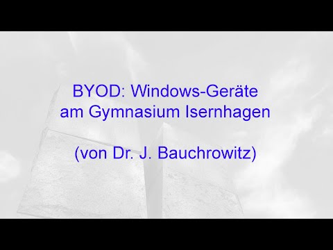 BYOD am Gymnasium Isernhagen: Windows