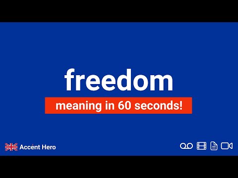 FREEDOM - Meaning and Pronunciation