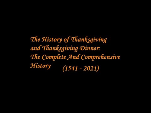The History Of Thanksgiving/Thanksgiving Dinner: The Complete And Comprehensive History! (Mirror)