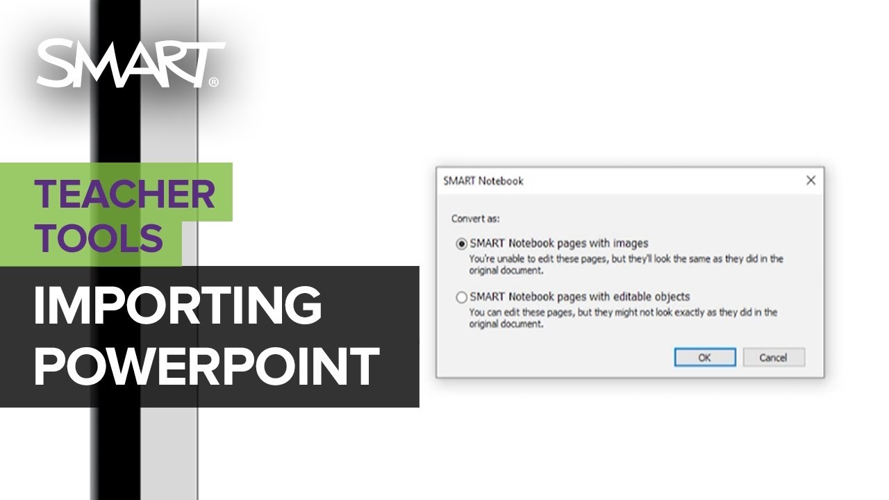 How to import a PowerPoint file into SMART Notebook (Windows only) (2019)