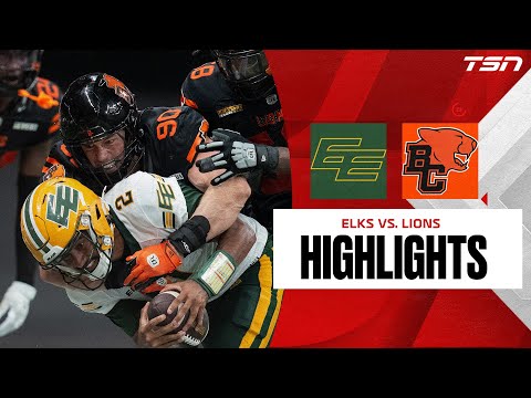 CFL WEEK 1: Edmonton Elks vs. B.C. Lions | FULL HIGHLIGHTS