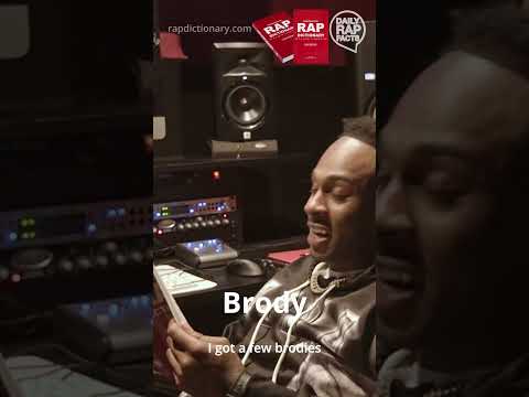 Meaning of "Brody" with True Story Gee | Rap Dictionary Book