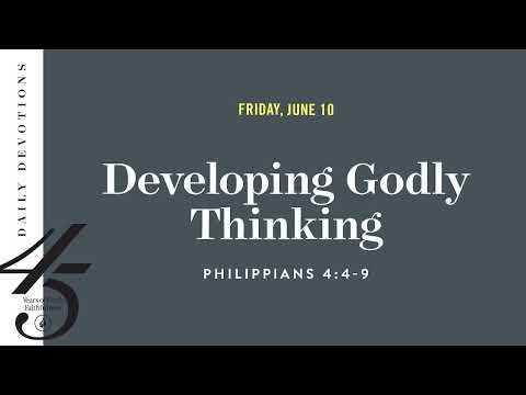 Developing Godly Thinking – Daily Devotional