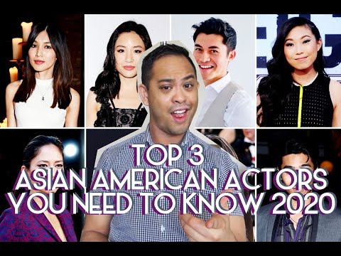 TOP 3 Asian American Actors You Need Watch For In 2020