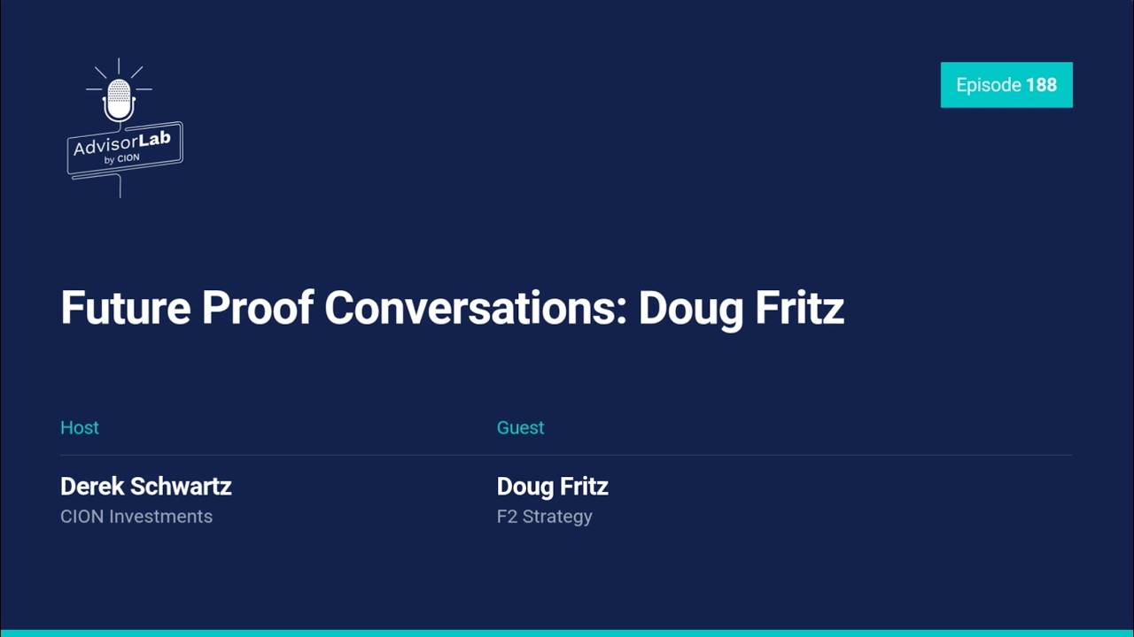 Future Proof Conversations: Doug Fritz