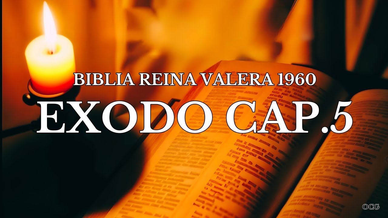 Spoken Bible-Reina Valera Bible 1960-Exodus Chapter 5