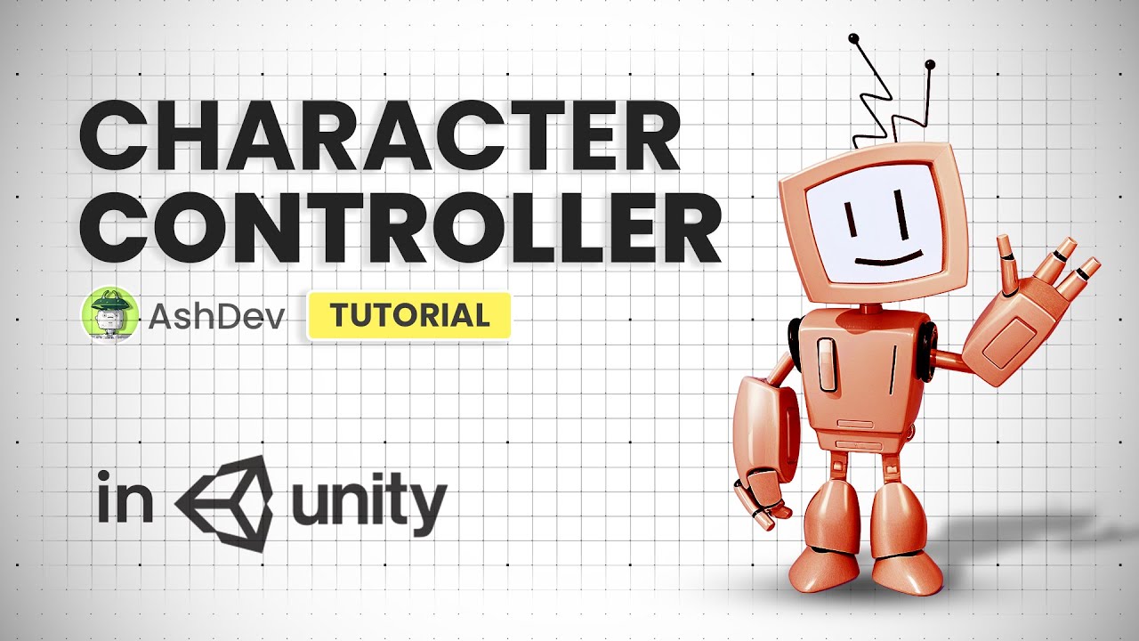 Character Controller Tutorial in Unity | AshDev