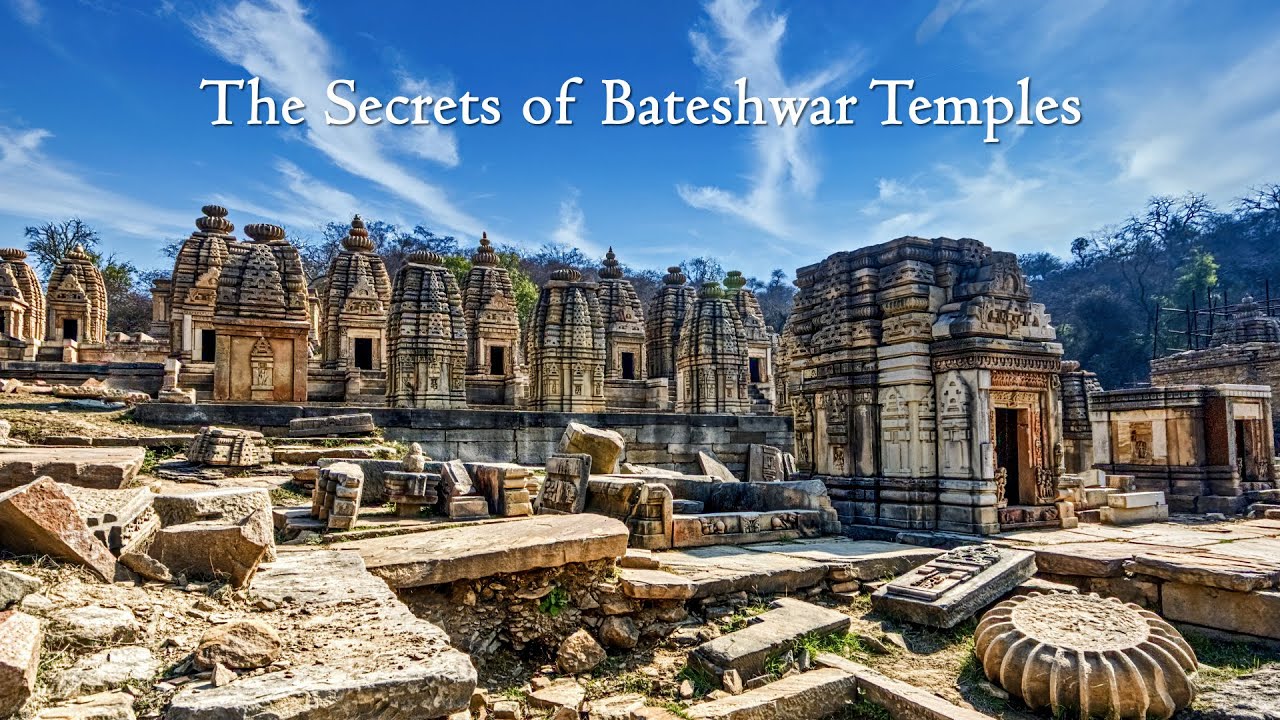 The Secrets of Bateshwar Temples