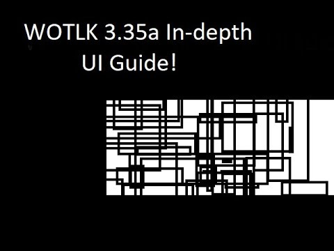 WOTLK 3.3.5a ElvUI, Pitbull, SoundAlerter, Addons Explained! A Guide to my UI! (Introduction 1/4)