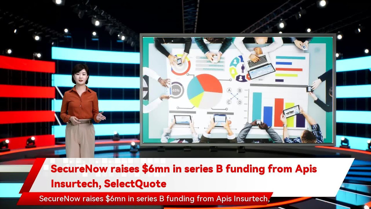 SecureNow raises $6mn in series B funding from Apis Insurtech, SelectQuote