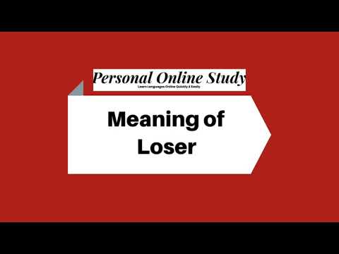 Meaning of Loser