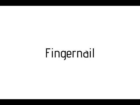 How to pronounce Fingernail / Fingernail pronunciation