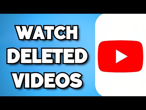 How To Watch Deleted YouTube Videos (2025 Guide)