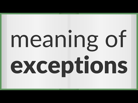 Exceptions | meaning of Exceptions