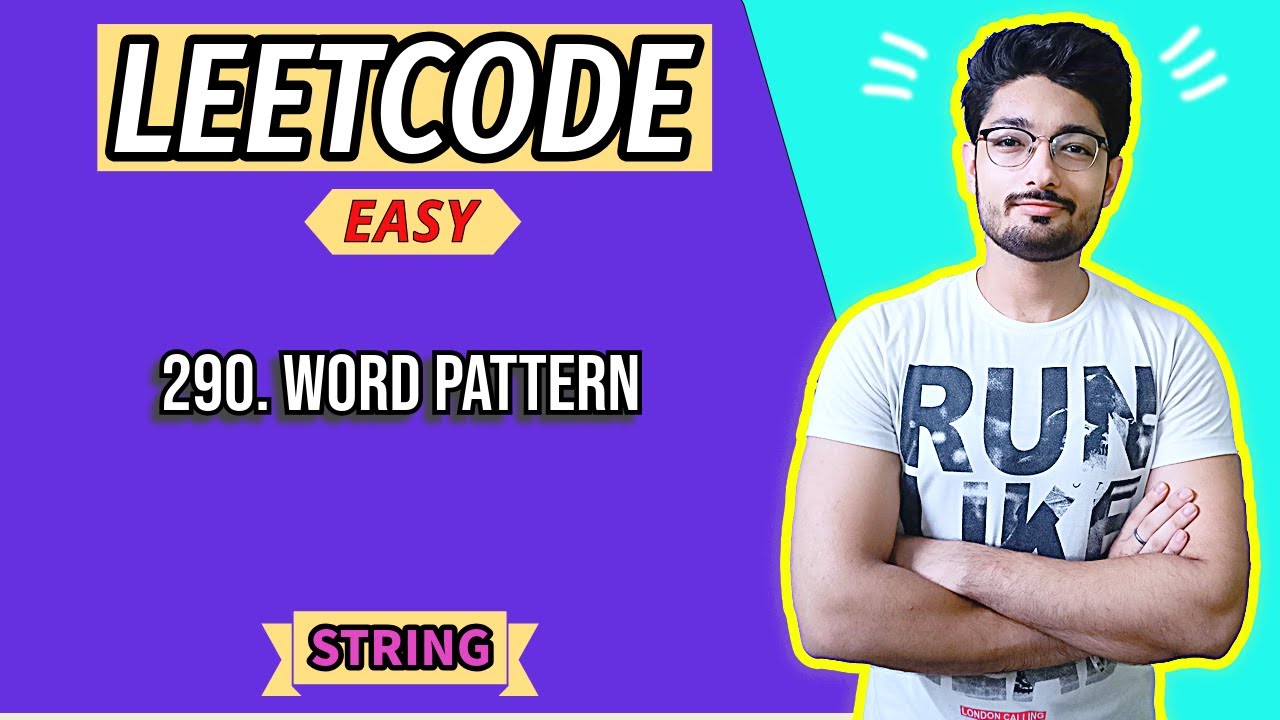 290. Word Pattern | LEETCODE EASY | STRING