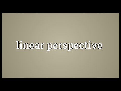 Linear perspective Meaning