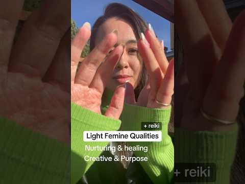 ????✨Light Feminine Qualities | #reiki #feminine #divine #spirituality