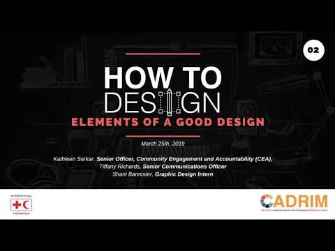 CADRIM Design and Communication Webinar #2 Elements of a Good Design