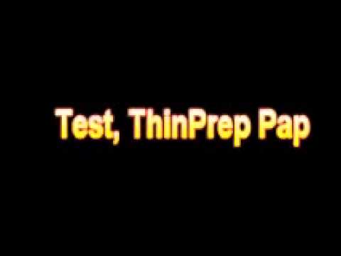 What Is The Definition Of Test, ThinPrep Pap