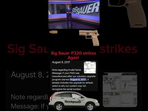 Sig Sauer P320 allegedly strikes again in 2024.