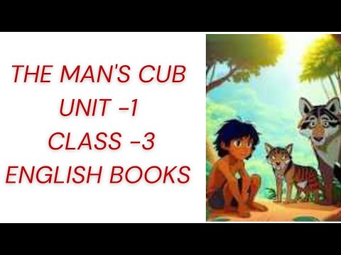 The Man's Cub Unit -1 @Class -3
