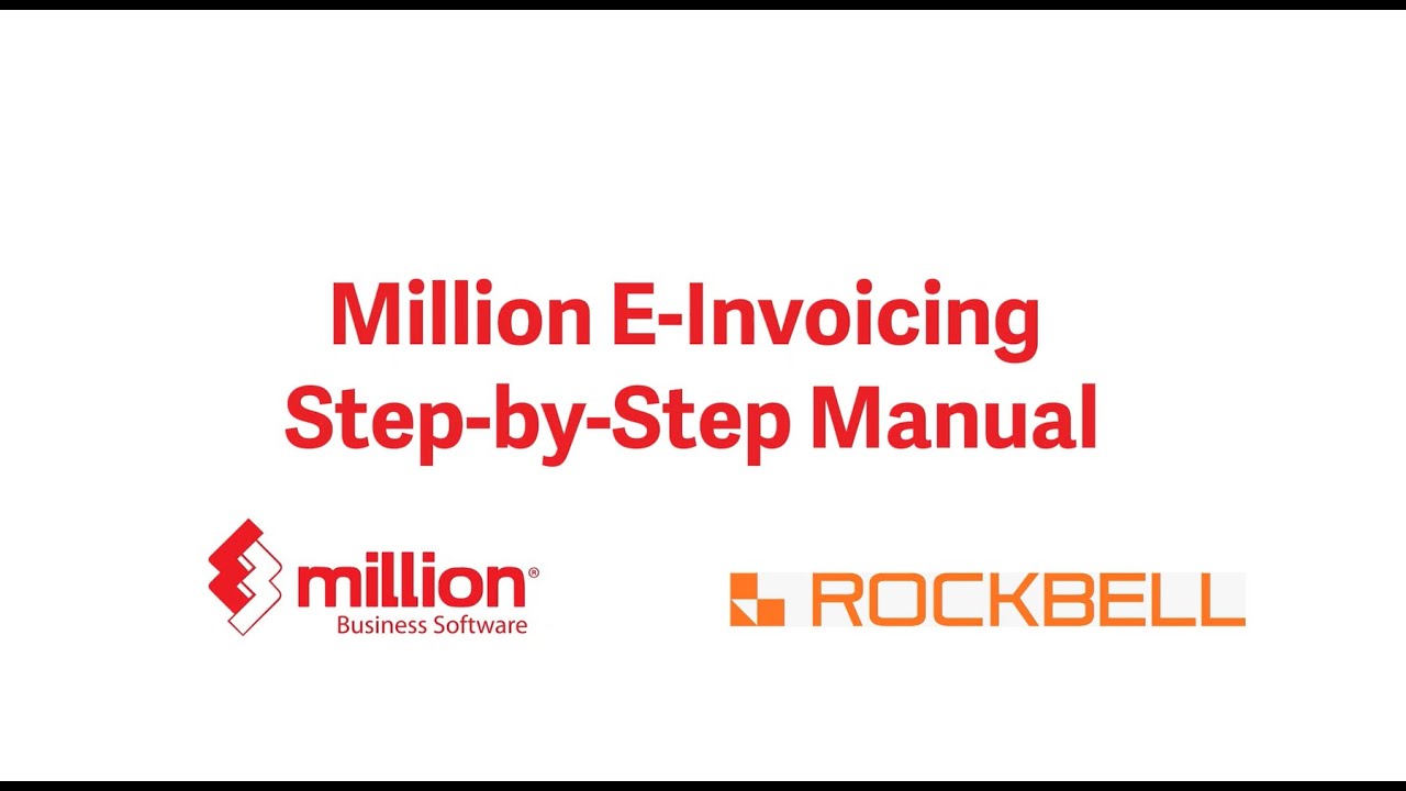 Million E-Invoicing Tutorial | Step-by-Step Guide for LHDN-Compliant E-Invoicing (English Version)