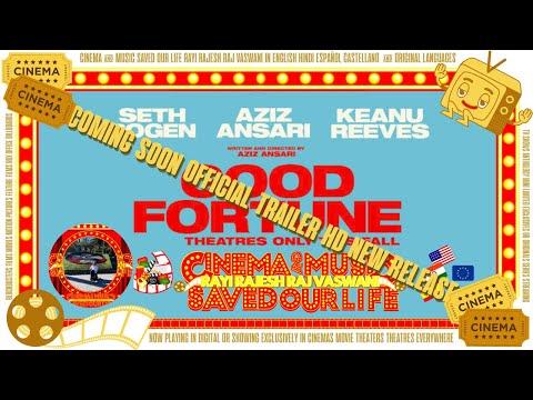 GOOD FORTUNE : KEANU REEVES - OFFICIAL TRAILER (HD) IN ENGLISH VERY SOON EXCLUSIVELY IN THEATERS