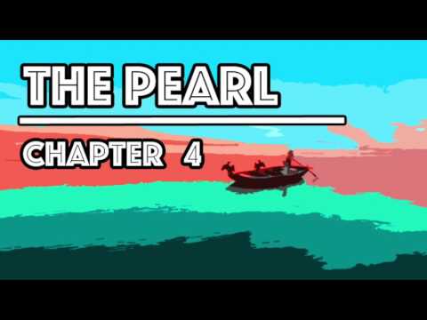 The Pearl Audiobook | Chapter 4