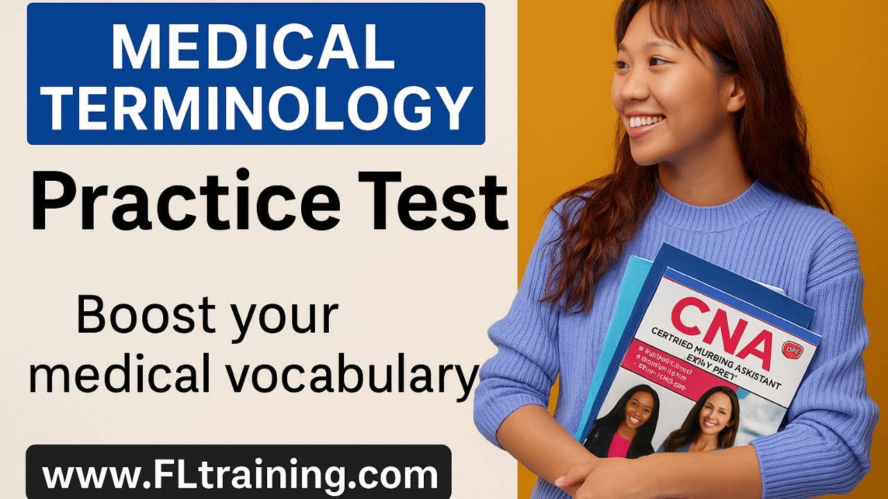 Medical Terminology Practice Test - with Nurse Eunice
