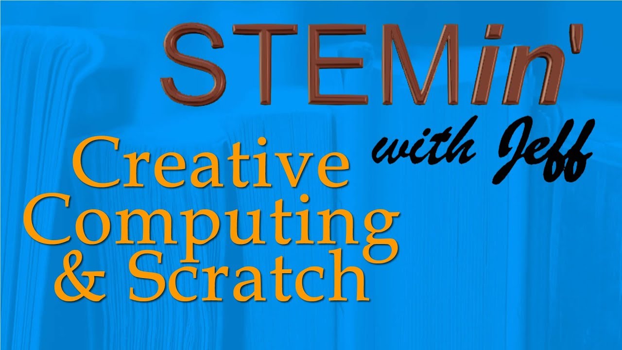 Creative Computing and Scratch