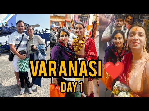 Varanasi Day 1 | Kolkata to Varanasi| Travel Vlog| Mandir Darshan | Hotel Gulab kothi| Full Day Vlog