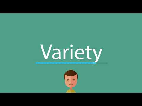 Variety pronunciation